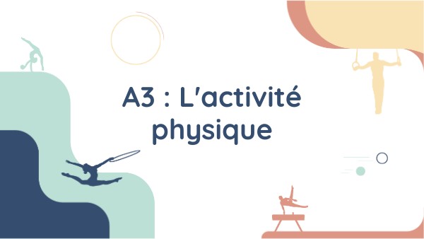 A3 : l'activité physique
