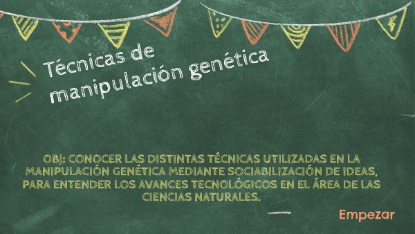 Técnicas de material genético | Genially
