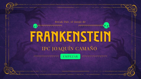 Break Out: "Frankenstein" | Genially