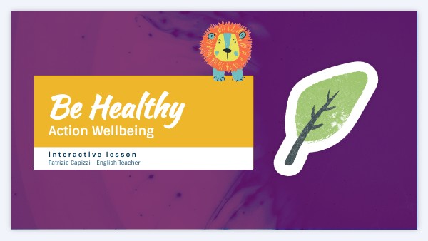 BE HEALTHY - PRESENTATION | Genially