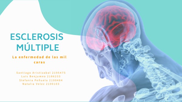 ESCLEROSIS MÚLTIPLE | Genially