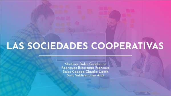 sociedades cooperativas | Genially