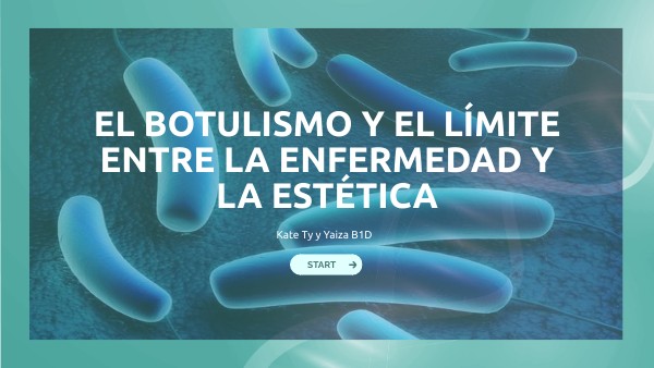 BOTULISMO | Genially