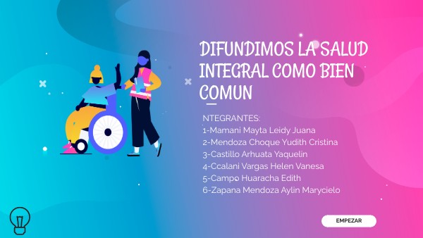 Difundimos la salud integral como bien comun | Genially