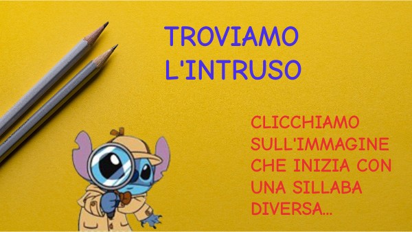 TROVA L'INTRUSO