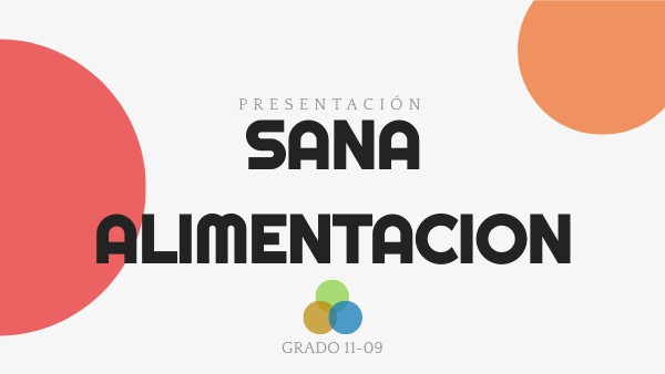 Sana Alimentacion | Genially