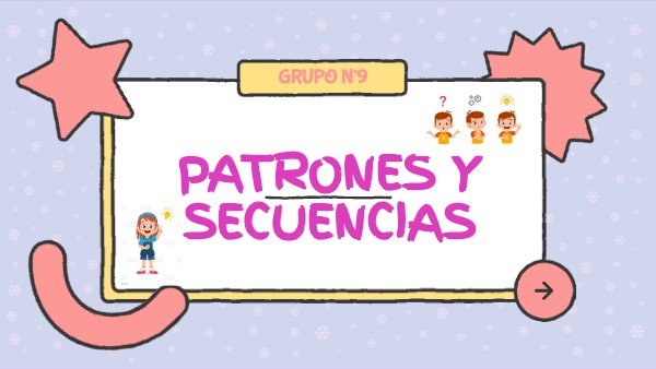 PATRONES Y SECUENCIAS