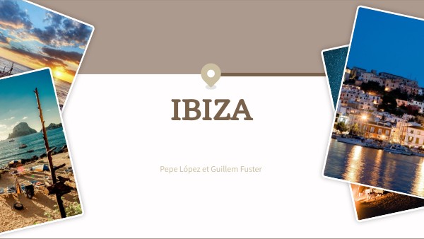 Ibiza Guillem et son cousin | Genially