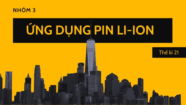 Nhóm3_Ứng dụng pin Li-ion_Slides | Genially