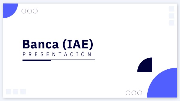 BANCA IAE | Genially