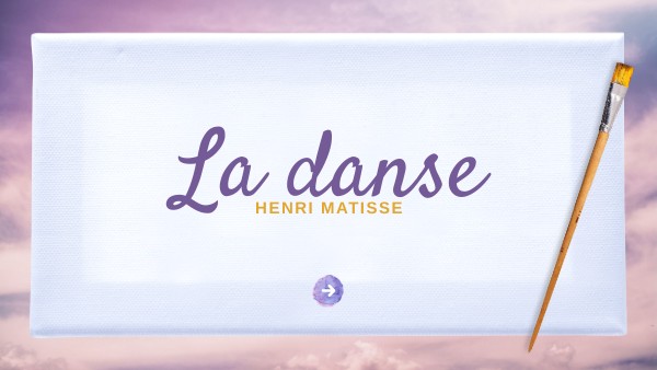 La danse- Henri Matisse | Genially