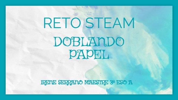 RETO STEAM | Genially