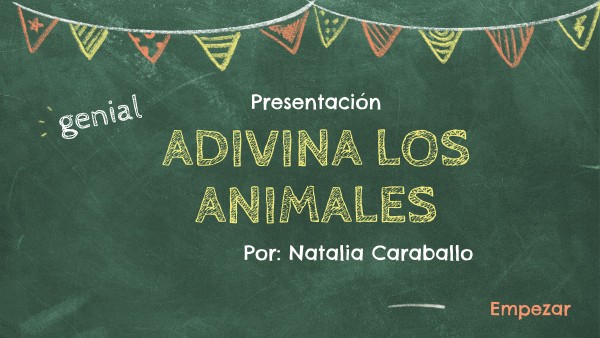 Presentación Adivina El Animal | Genially