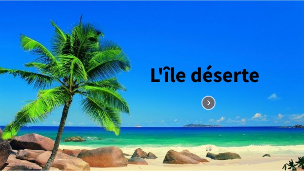 L'île déserte | Genially