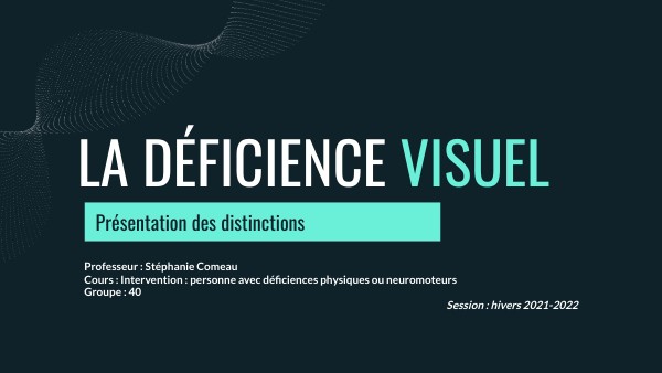 Déficience visuel