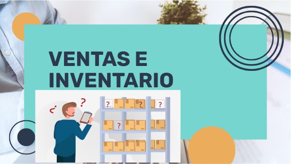 PRESENTACIÓN VENTAS E INVENTARIO | Genially