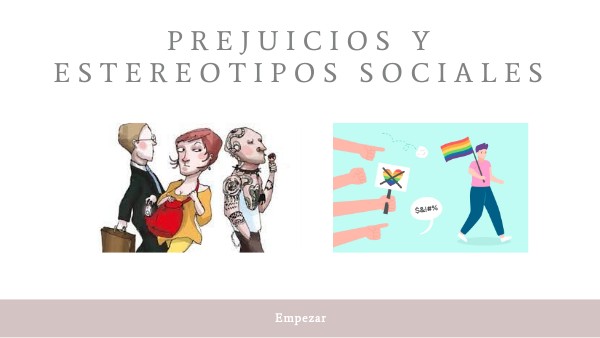 Estereotipos | Genially