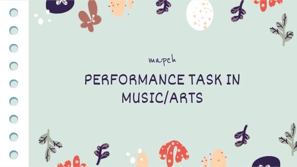 Mapeh performance task in music arts