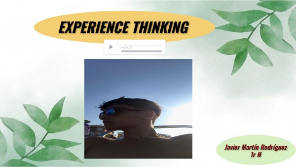 EXPERIENCE THINKING | Genially