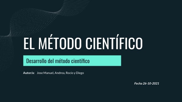 Presentación basada en el Método Científico | Genially