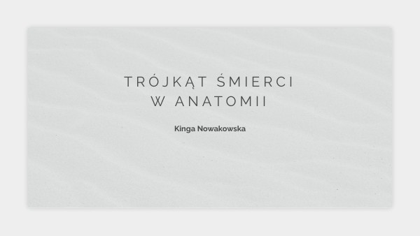 TŚ-Projekt Anatomia KN | Genially