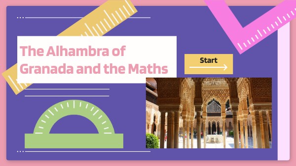 The Alhambra of Granada and the Maths | Genially