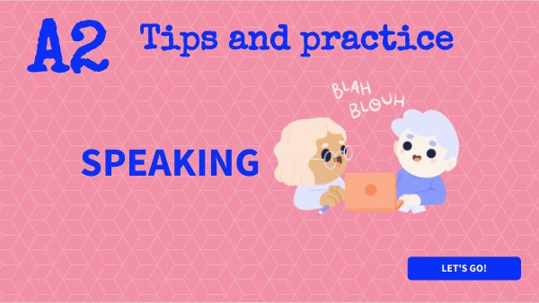 A2 - Speaking | Genially