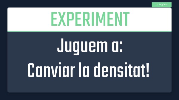 EXPERIMENT PER A CASA