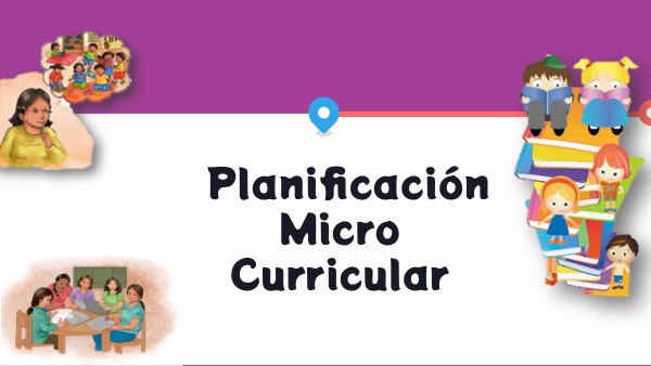 Planificación Micro Curricular | Genially