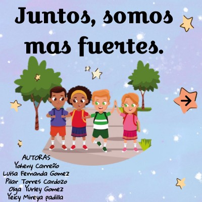 Juntos somos mas fuertes. | Genially