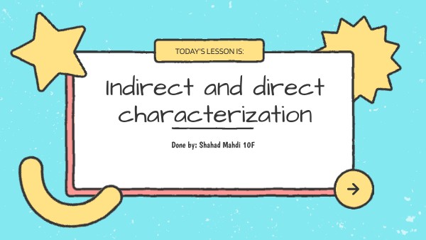 Indirect and Direct characterization | Genially