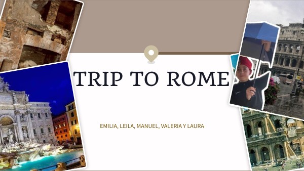 TRIP TO ROME | Genially