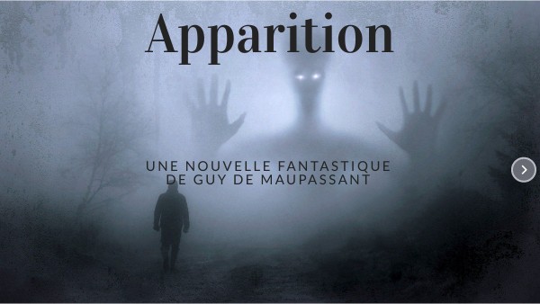 Apparition, de Guy de Maupassant | Genially