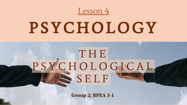 PSYCHOLOGICAL SELF- UTS GROUP REPORT | Genially