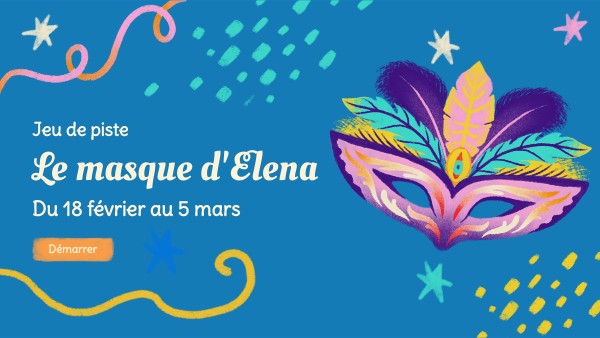 Le masque d'Elena | Genially