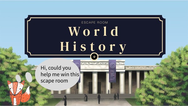 ESCAPE ROOM World History | Genially