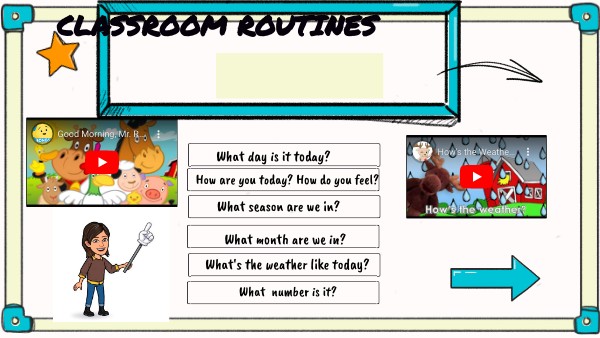 Classroom routines teacher Blanca