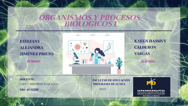 ORGANISMOS Y PROCESOS BIOLOGICOS I