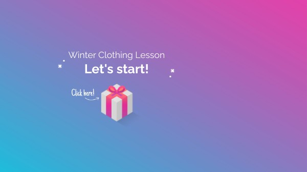 Winter clothing lesson for teens (A1+\B1) | Genially