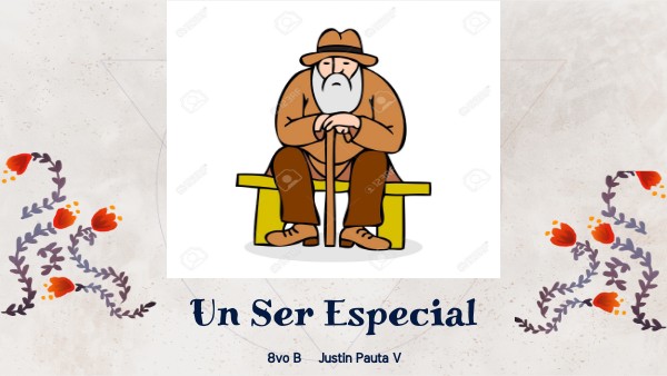 Un Ser Especial