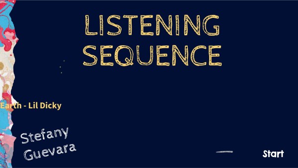 LISTENING SEQUENCE