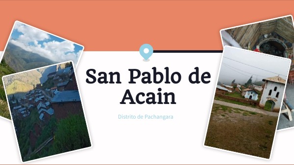 san pablo de acain | Genially
