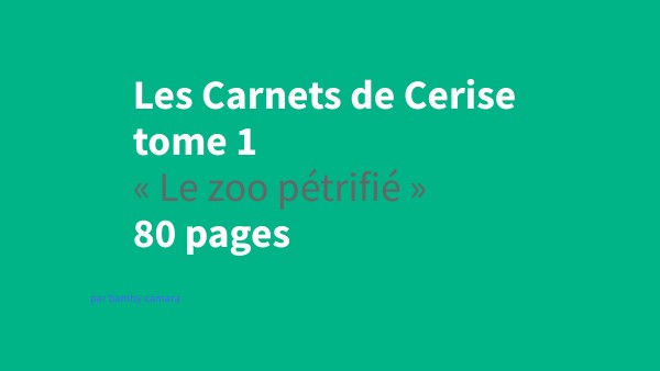 EXPOSER SUR LES CARNET DE CERISES | Genially