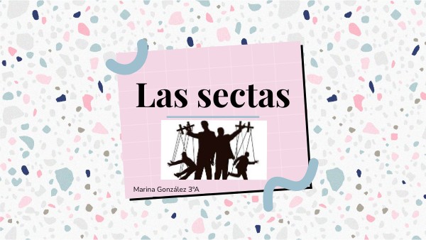 Las sectas | Genially