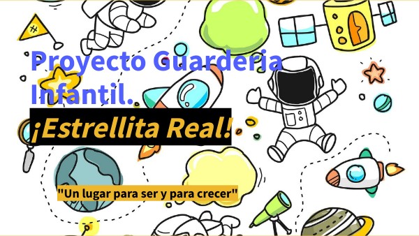 PROYECTO GUARDERIA | Genially