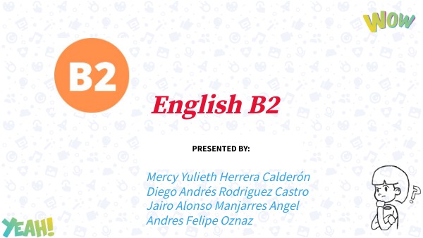 INGLES B2 | Genially