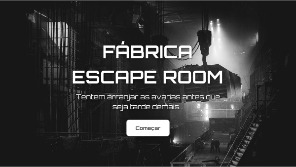 Escape Game - A Fábrica