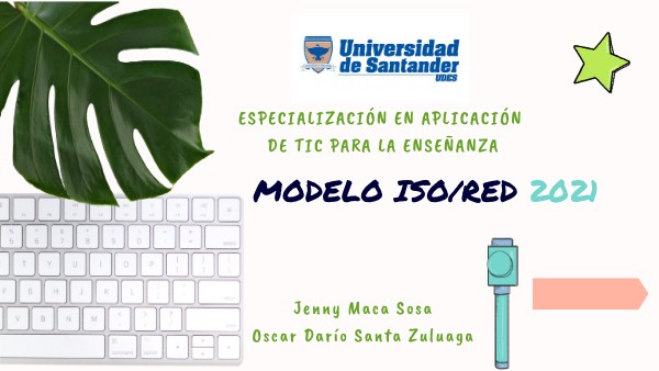 PRESENTACIÓN MODELO ISO/RED 2021
