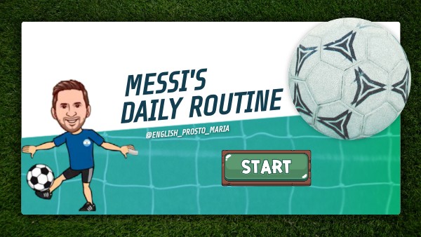 Messi's Daily Routine | Genially