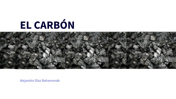 El carbón | Genially